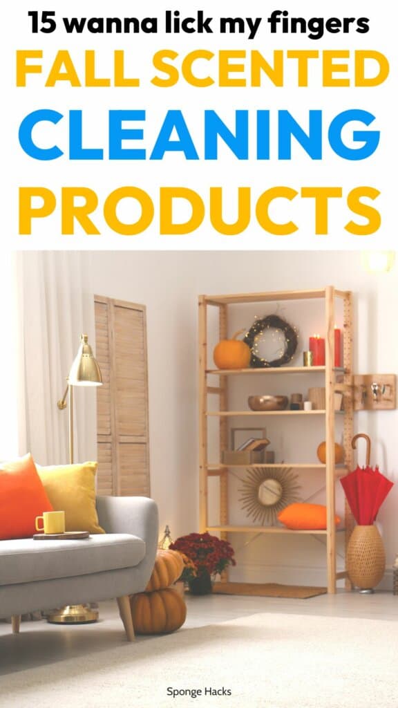 15 Fall Scented Cleaning Products (Meyers Fall Scents & More) To Get ...