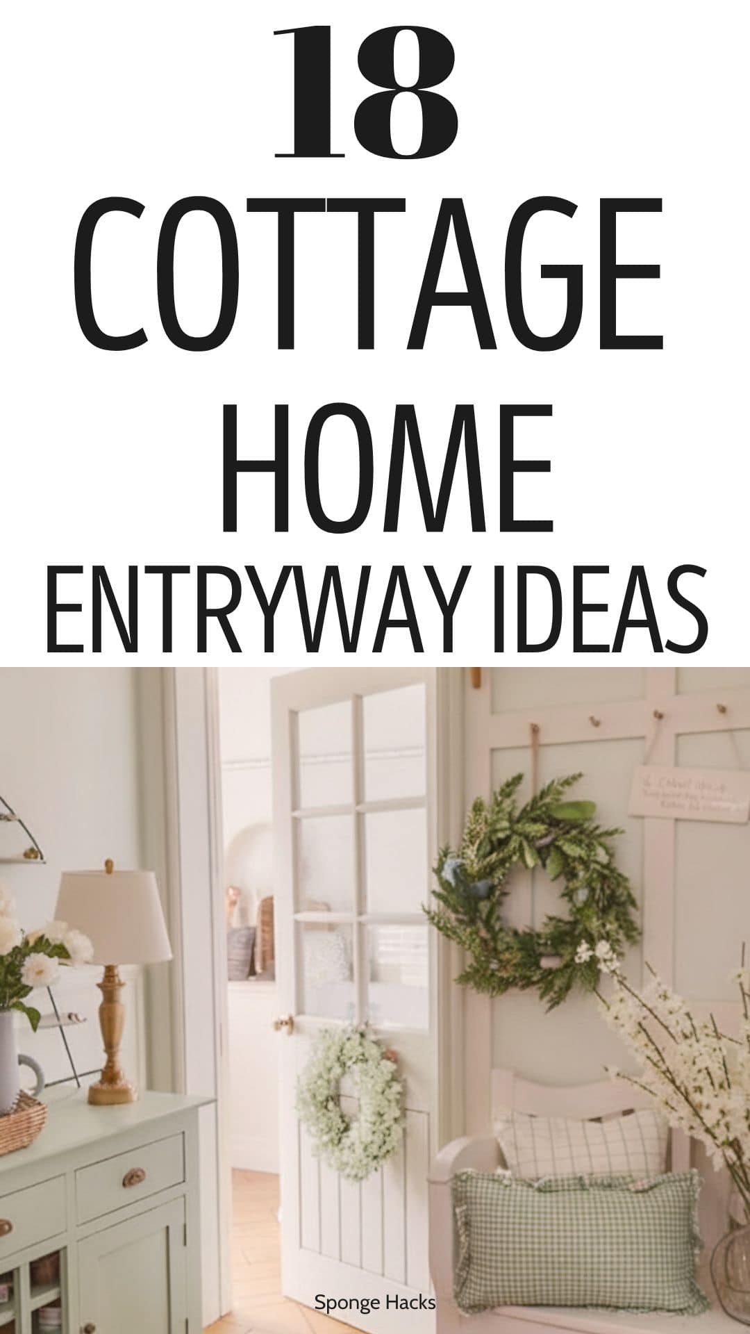 How to Create an Aesthetic Cottage Entryway