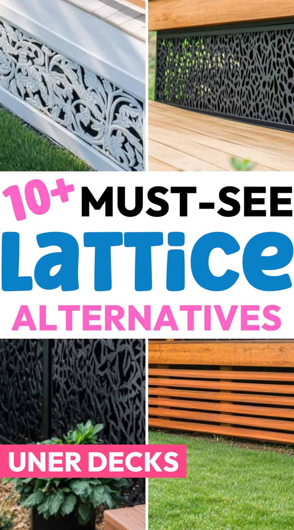 The Insanely Easy Lattice Alternative For Under Your Deck