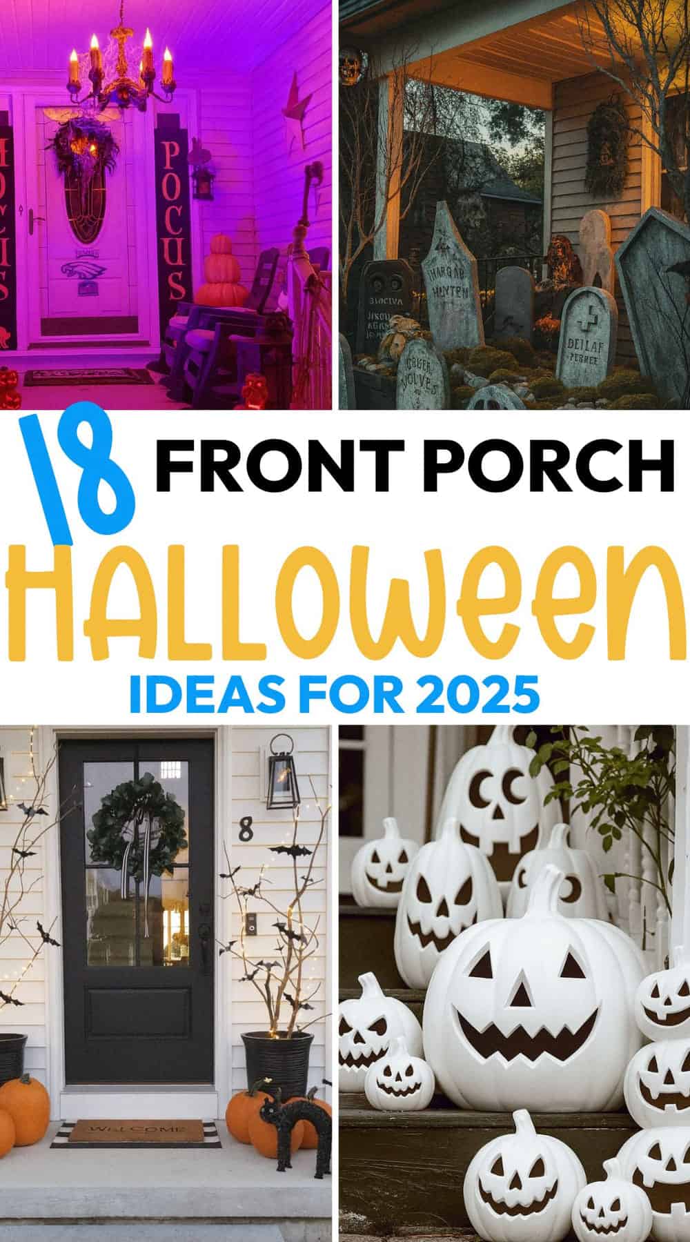 18 Spooky & Fun Halloween Front Porch Ideas